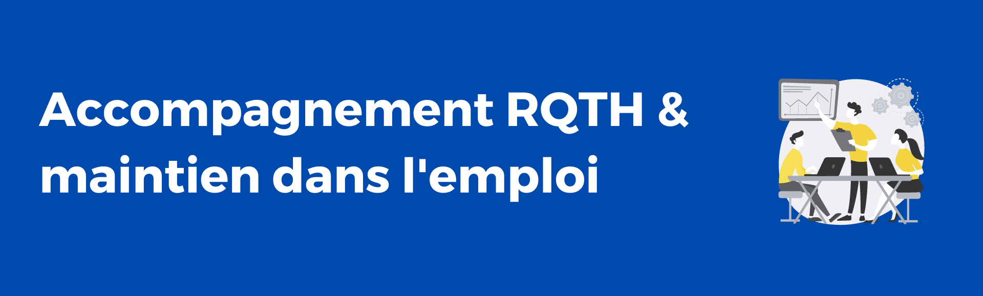 Accompagnement RQTH et Maintien dans l'emploi - Cabinet Le Bourgeon ...